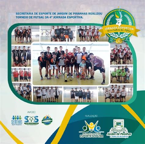 SECRETARIA DE ESPORTE DE JARDIM DE PIRANHAS REALIZOU TORNEIO DE FUTSAL