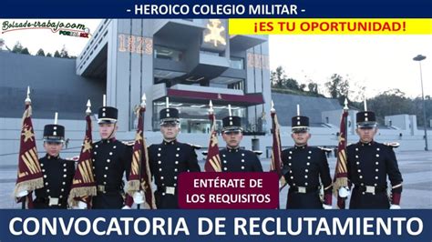 Convocatoria Heroico Colegio Militar ¡aquí Te Informamos De Los