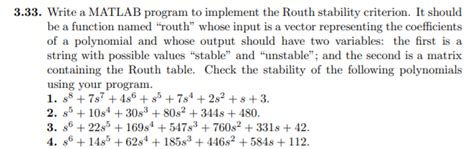 Solved 333 Write A Matlab Program To Implement The Routh