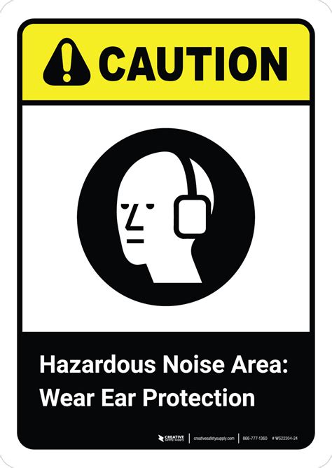 Caution Hazardous Noise Area Wear Ear Protection With Icon Ansi