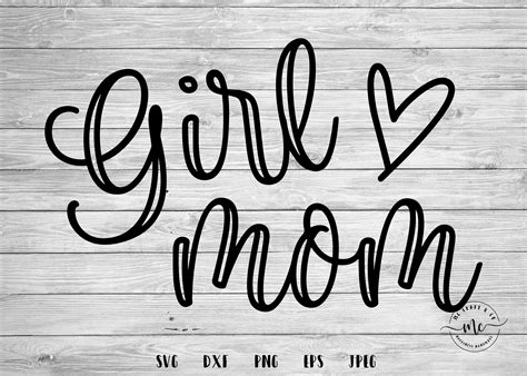 Girl Mom Svg Mama Svg Mom Of Girls Svg Mom Life Girl Mama Etsy