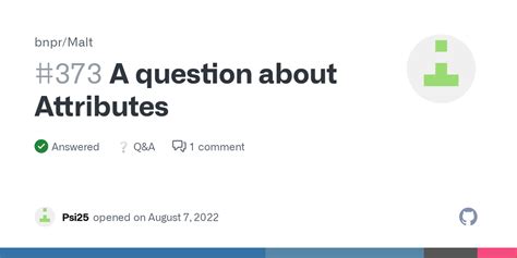 A Question About Attributes · Bnpr Malt · Discussion 373 · Github