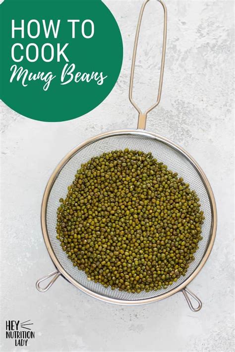 How To Cook Mung Beans Hey Nutrition Lady