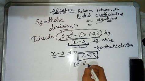 ALGEBRA RELATION BETWEEN The Roots And COEFFICIENTS Of An EQUATION