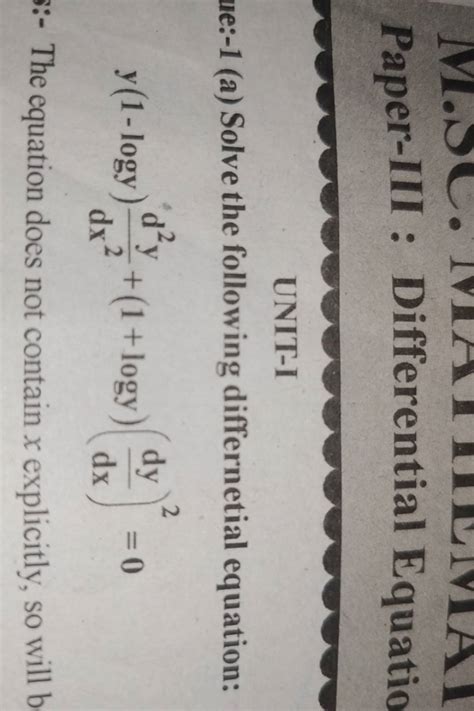 Paper Iii Differential Equatiounit I A Solve The Following Differnet