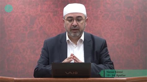 Tefsir Dersi Yûnus Sûresi Ayetler Adem Ergül YouTube