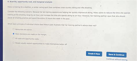 Solved Scarcity Opportunity Cost And Marginal Chegg