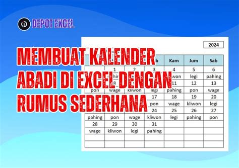 Cara Membuat Kalender Di Excel Yang Bisa Digunakan Selamanya Menggunakan Rumus Sederhana Depot