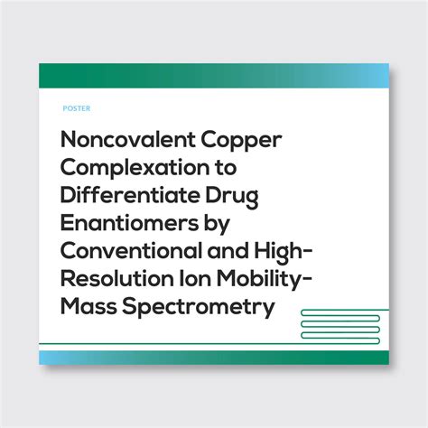 Noncovalent Copper Complexation To Differentiate Drug Enantiomers By