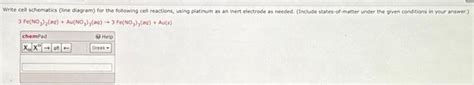 Solved Write Cell Schematics Line Diagram For The