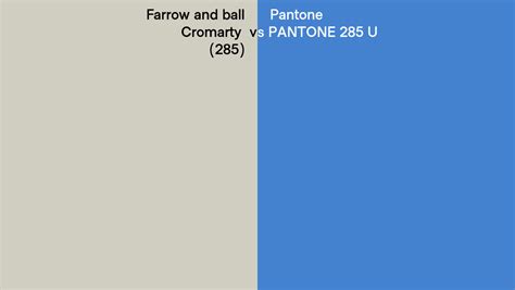 Farrow And Ball Cromarty 285 Vs Pantone 285 U Side By Side Comparison
