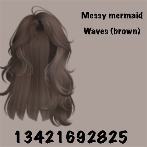 Messy Mermaid Waves Brown Code In 2023 Brown Hair Roblox Brown Hair Roblox Id Mermaid Waves