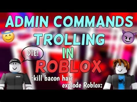 ADMIN COMMANDS TROLLING IN ROBLOX YouTube