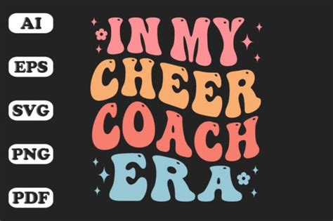 My Cheer Coach Era Graphic By Sujon1638 · Creative Fabrica