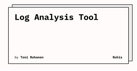 Log Analysis Tool Ruhis