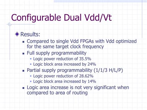 Ppt Power Reduction For Fpga Using Multiple Vdd Vth Powerpoint Presentation Id 4709071