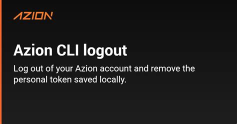 Azion CLI logout Documentação Azion