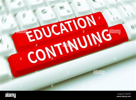 Sign Displaying Education Continuing Word For Acquisition Of Knowledge