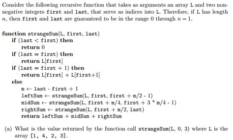 Solved Consider The Following Recursive Function That Takes