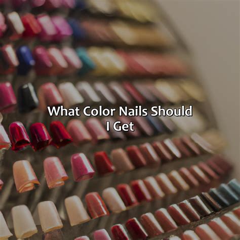 What Color Nails Should I Get Colorscombo