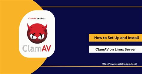How To Install ClamAV On A Linux Server