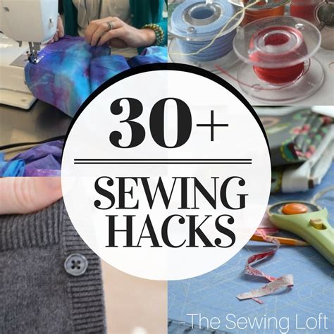 Sewing Hacks That Will Change Your Life The Sewing Loft