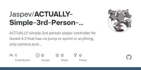 Github Jaspev Actually Simple Rd Person Player Controller Godot