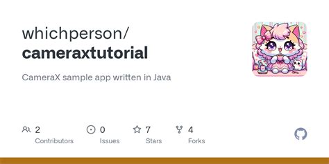 Github Whichpersoncameraxtutorial Camerax Sample App Written In Java