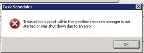Solved How Do I Fix Task Scheduler Error “transaction Support Within
