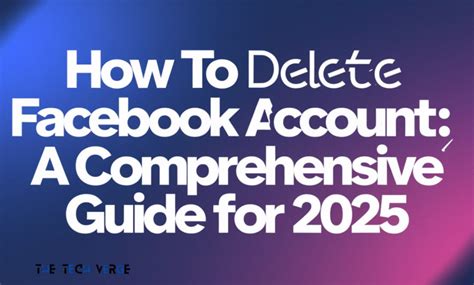 How To Delete Facebook Account The Tech Verge