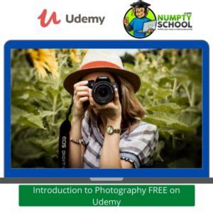 Introduction To Photography Online Course FREE