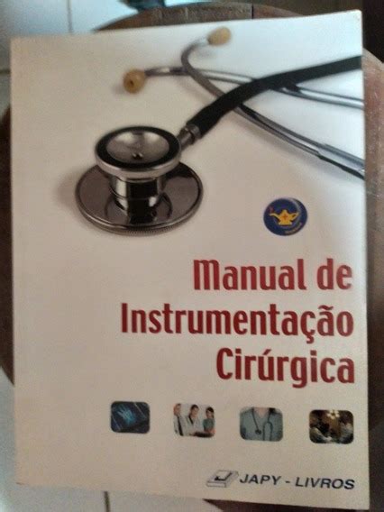 Manual De Instrumentação Cirúrgica Mercadolivre 📦