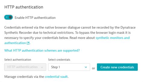 Supported Authentication Methods In Synthetic Monitoring — Dynatrace Docs