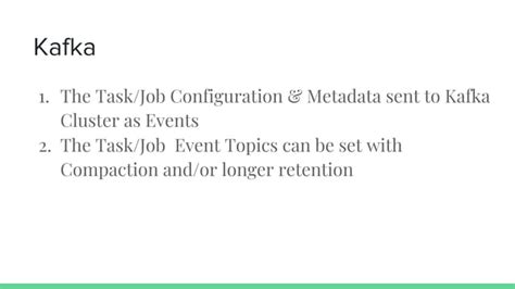 High Available Task Scheduling Design Using Kafka And Kafka Streams