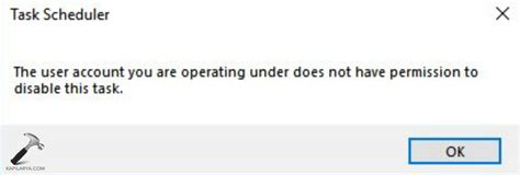 Fix The User Account Doesnt Have Permission To Disable Task