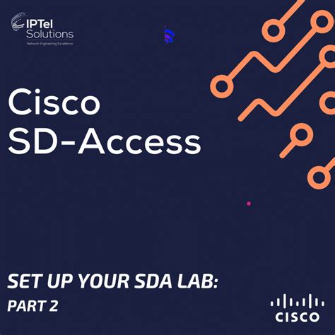 Cisco SD Access Lab Part