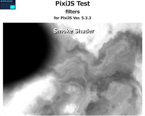 Github Evofan Pixijs Filters Test Smoke Test The Smokeshader Filter