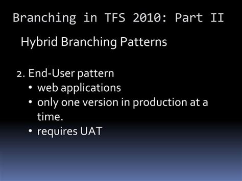 branching in tfs 2010 part ii third party pattern ppt