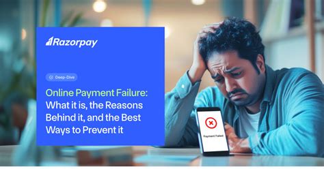 Online Payment Failure What It Is The Reasons Behind It And The Best