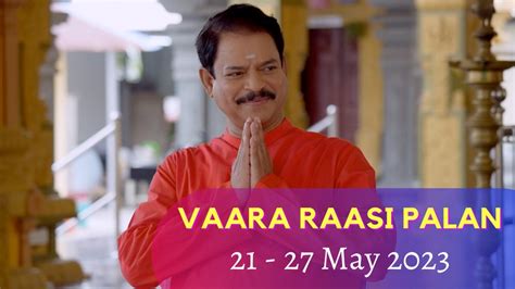 Vaara Rasipalan I 21st 27th May 2023 Astro Ulagam