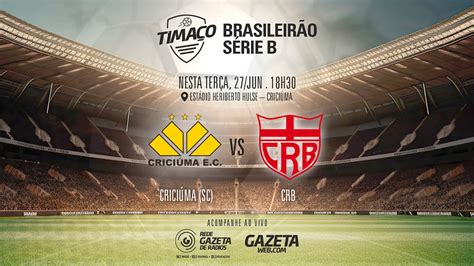 Crici Ma X Crb Ao Vivo Imagens No Tima O Na Rede Gazeta De