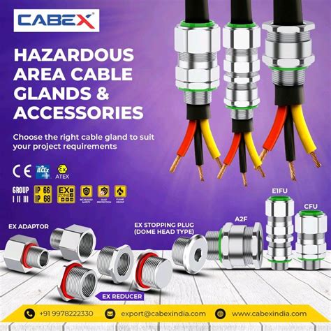 Cabex Electrical Components On Linkedin Excableglands Cableglands
