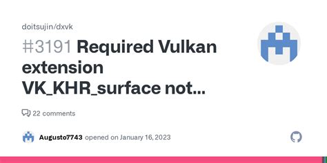 Required Vulkan Extension Vkkhrsurface Not Supported · Issue 3191 · Doitsujindxvk · Github