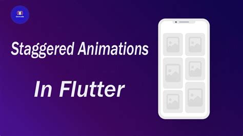 flutter staggered animation animation tutorial youtube