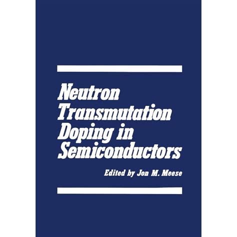 Neutron Transmutation Doping In Semiconductors Submarino