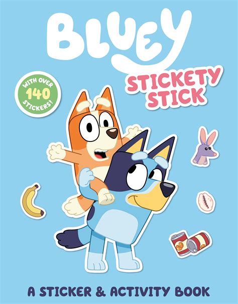 Bluey Stickety Stick A Sticker And Activity Book With Over 140 Stickers Penguin Young Readers