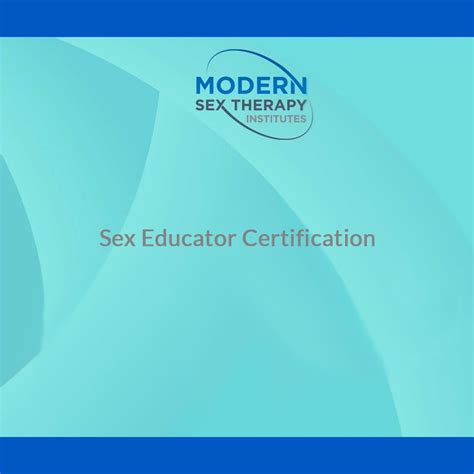 Sex Educator Certification Modern Sex Therapy Institutes