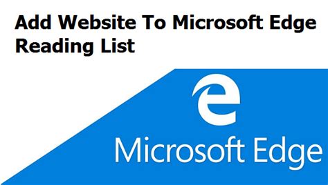 How To Add Website To Microsoft Edge Reading List