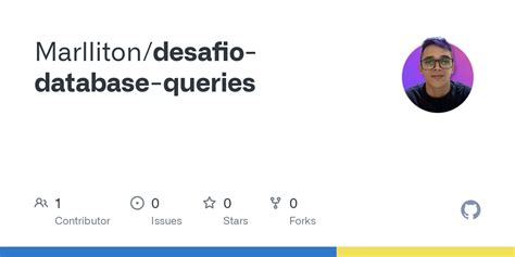Github Marllitondesafio Database Queries