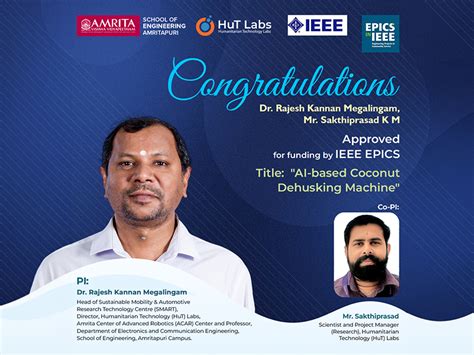Amrita Vishwa Vidyapeetham Receives Ieee Epics Funding For Ai Coconut Dehusking Machine Amrita